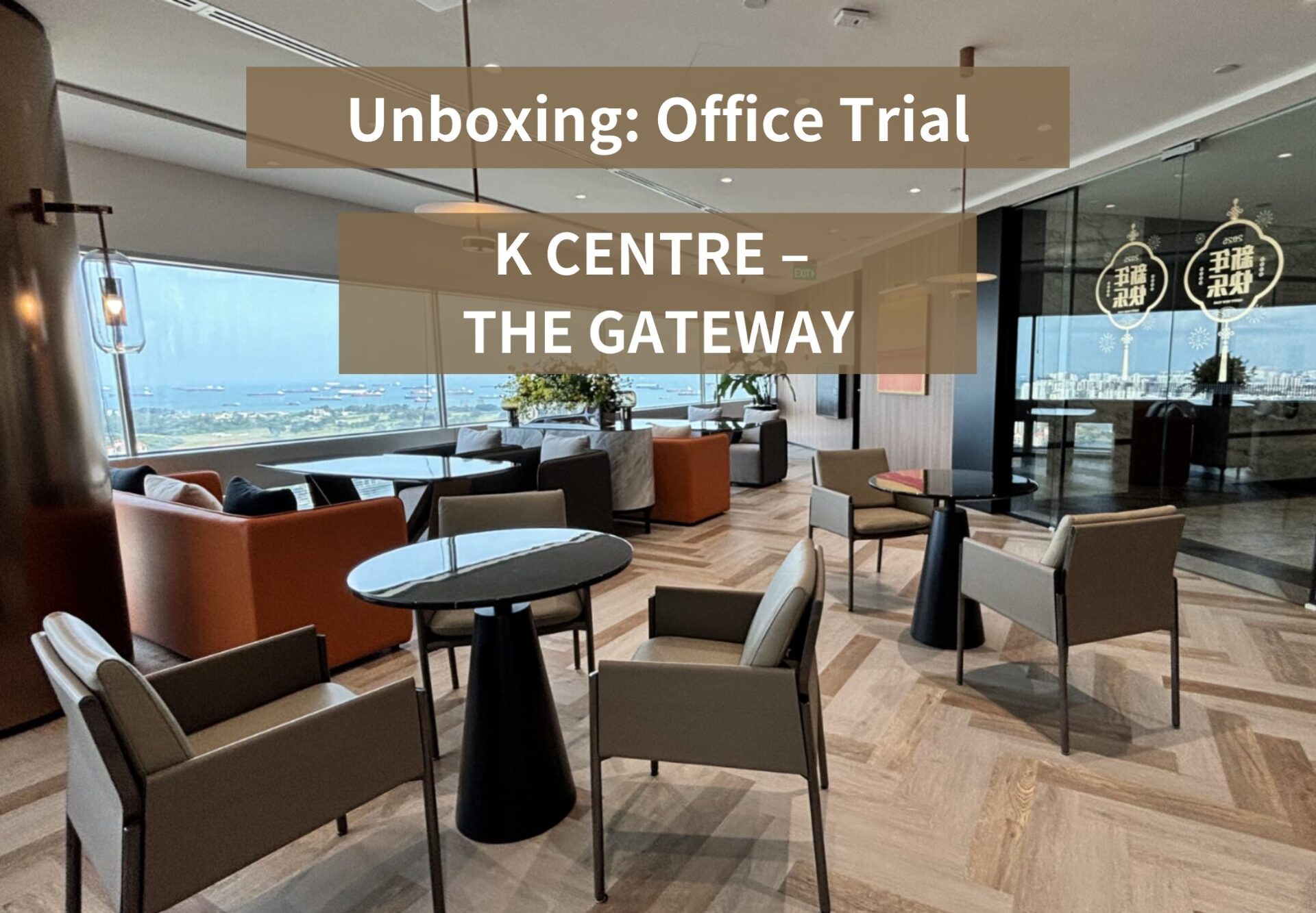 Unboxing: Office Trial at K CENTRE THE GATEWAY｜OFFICE NAVI SINGAPORE